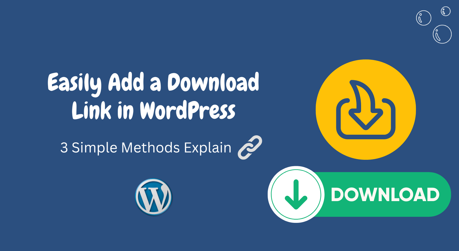 How to Easily Add the Download Link in WordPress (3 Ways) - Kreativo Pro